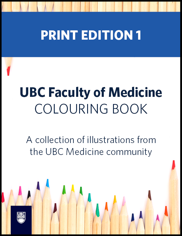 UBC Faculty of Medicine Colouring Book | UBC Faculty of Medicine Alumni Engagement